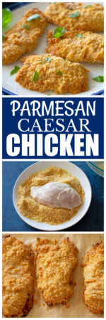Baked Parmesan Caesar Chicken | The Girl Who Ate Everything