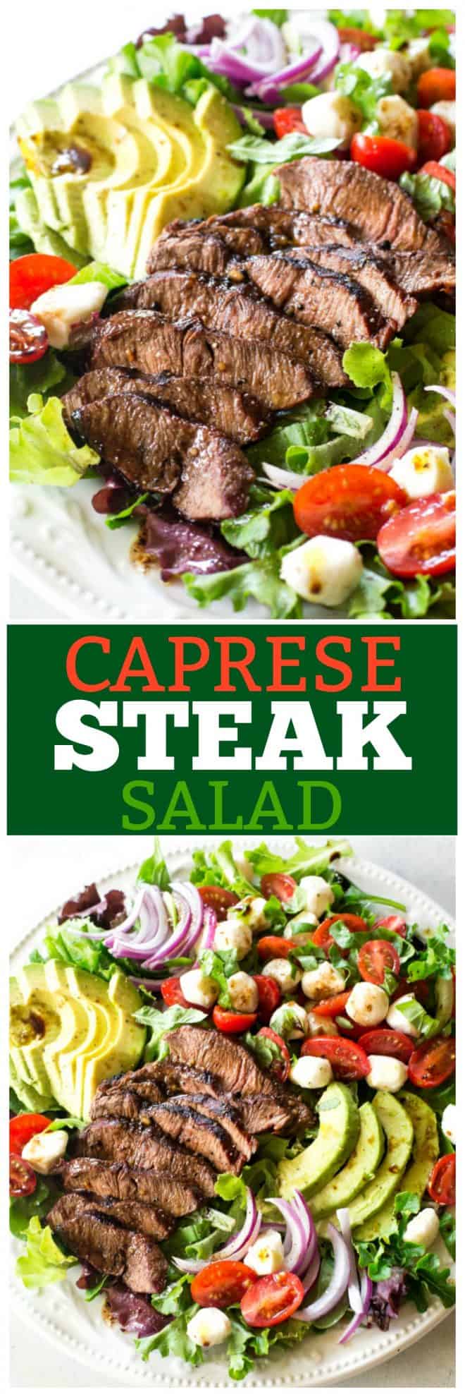 Caprese Steak Salad | The Girl Who Ate Everything